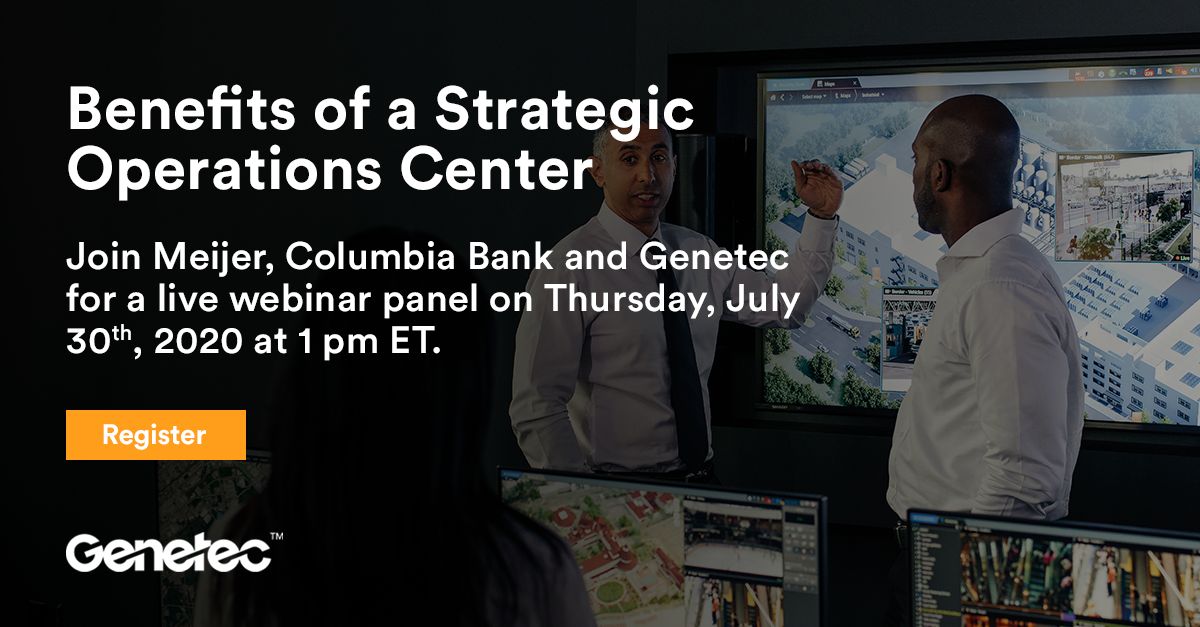 Benefits of a Strategic Operations Center | Genetec